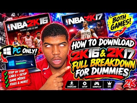 🔥 HOW TO DOWNLOAD NBA 2K16 & 2K17 ON PC (FULL GUIDE FOR DUMMIES) 💻🏀 PART 2