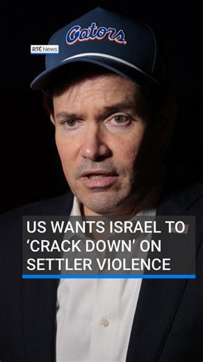 US wants Israel to 'crack down' on settler violence in West Bank | #RTÉNews #Israel #WestBank #Rubio