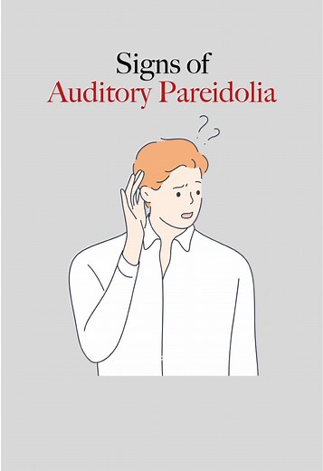 Understanding Auditory Pareidolia: Signs and Insights