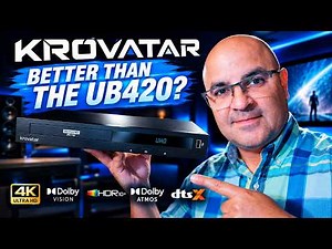 Krovatar 4K Blu-ray Player Review — Is It Better Than the Panasonic UB420?