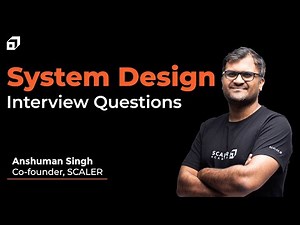System Design Interview Questions & Answers | System Design Interview Preparation Guide | ‪@SCALER‬
