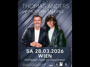 Thomas Anders sings Modern Talking - Live in Wien 2026
