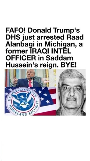 BREAKING: DHS Arrests Alleged Former Saddam-Era Iraqi Intelligence Officer in Michigan
