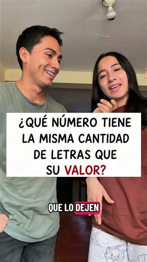 Qué número tiene la misma cantidad de letras que su valor?