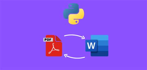 convert pdf to docx and docx to pdf using python all you need to know