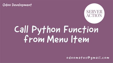how to call python function from menu item in odoo youtube