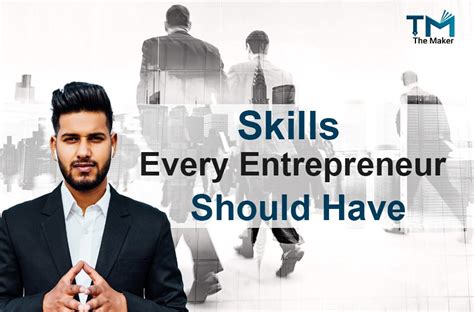 Skills Every Entrepreneur Should Have