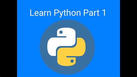 learn python part 1 youtube