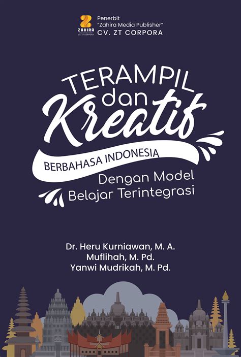 Zahira Media Publisher Terampil Dan Kreatif Bahasa Indonesia