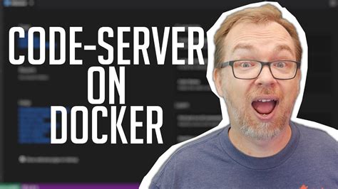 code server installed on docker youtube