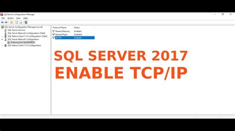 how to enable sql server 2017 express tcp ip connection on windows 10