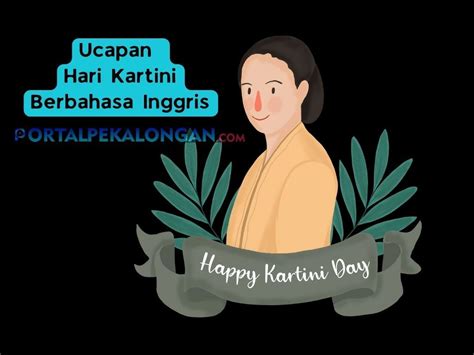 Intip 10 Ucapan Dan Quote Selamat Hari Kartini Dalam Bahasa Inggris