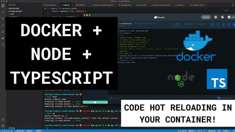 simple docker node and typescript setup code hot reloading while