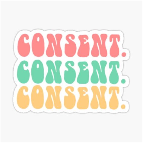Consent Groovy Words Sticker For Sale By Madirenee Redbubble