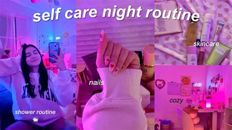 My Self Care Night Routine Skincare Haircare At Home Nails Shower