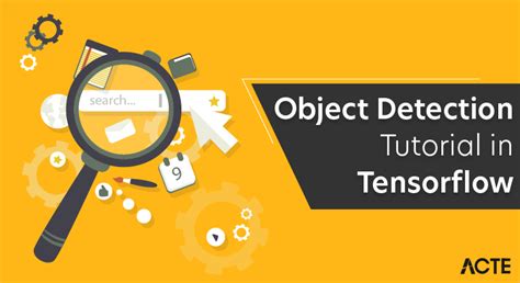 object detection tensorflow a concise tutorial just an hour