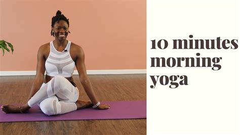 10 Minutes Morning Yoga Full Body Stretch Youtube