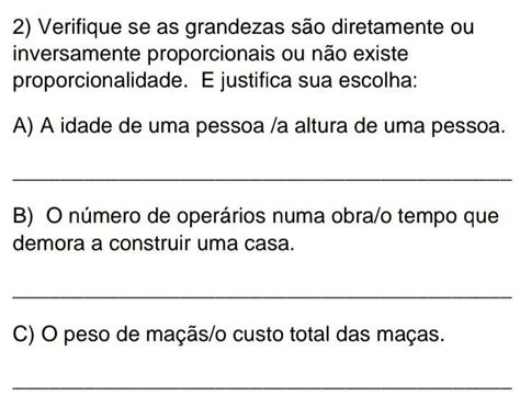 Verifique Se As Grandezas São Diretamente Ou Inversamente Proporcionais