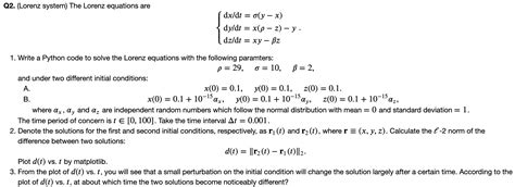 solved q2 lorenz system the lorenz equations are dx dt