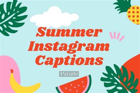 100 Best Summer Instagram Captions For 2024 Parade