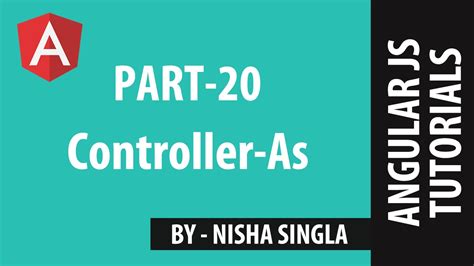 angularjs tutorial 20 controller as syntax youtube