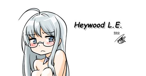 艦これ Heywood L Edwards（1ﾄﾞﾛ20231006） つきのむらくものイラスト Pixiv