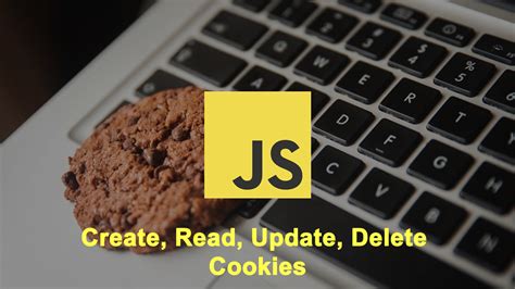 how to manipulate create read update and delete cookies with js