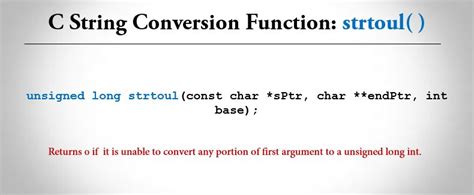 c strtoul string conversion function trytoprogram
