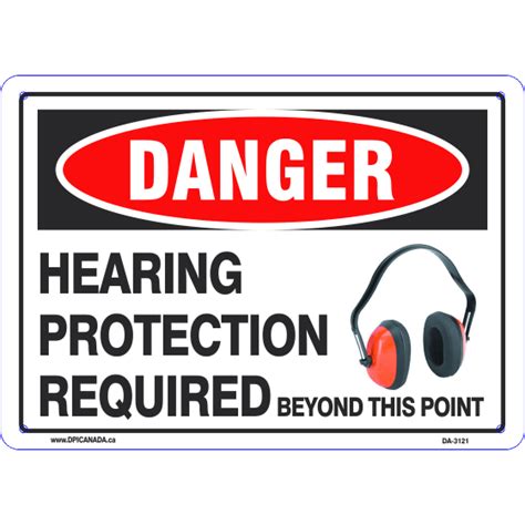 Danger Hearing Protection Required Dpi Canada