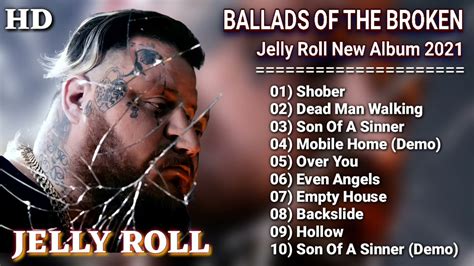 Jelly Roll Top 15 Songs Album Popular Playlist 2023