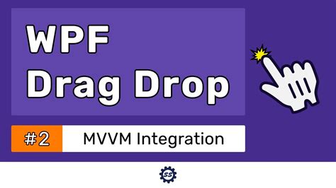 drag drop mvvm integration wpf drag drop tutorial 2 youtube