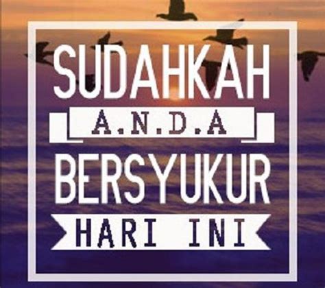 Sudahkah Anda Bersyukur Hari Ini Voa Islam Com