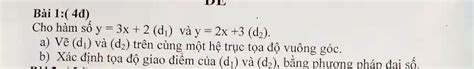 Solved BÃ I 1 Cho HÃ M Sá‘ Y 3x 2 Ä‘1 VÃ Y 2x 3 Ä‘2 A