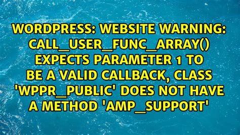 website warning call user func array expects parameter 1 to be a
