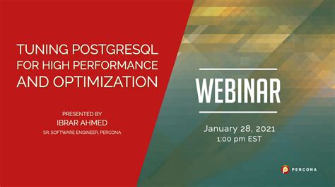 webinar january 28 tuning postgresql for high performance and