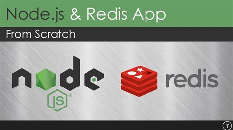 build a node js and redis app from scratch youtube
