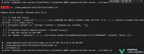npm run dev报错：vant样式报错：module build failed unknown word in node