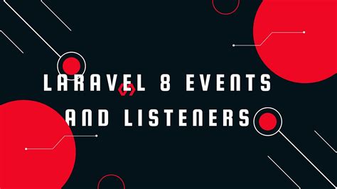 laravel 8 events and listeners youtube