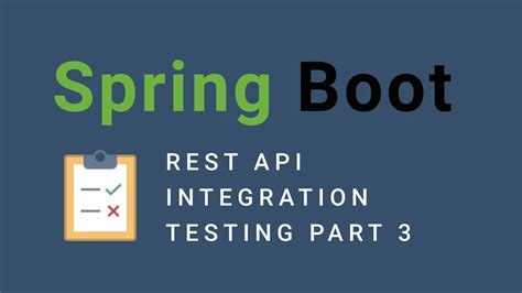 integration testing with spring boot part 3 youtube