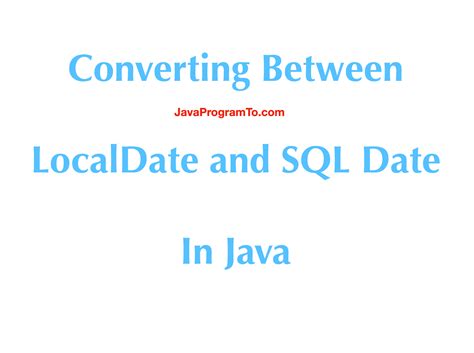 converting between localdate and sql date in java 8
