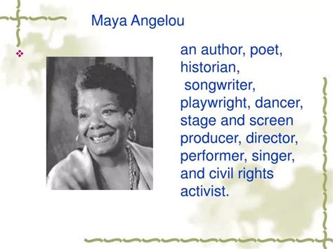 Ppt Maya Angelou Powerpoint Presentation Free Download Id 6175846