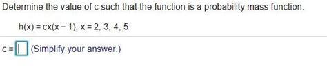 solved determine the value of c such that the function is a