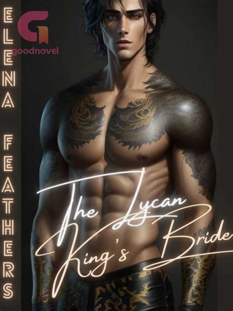 The Lycan Kings Bride Pdf And Novel Online By Elena Feathers To Read For
