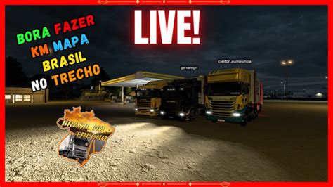 Fazendo Km Mapa Brasil No Trecho Euro Truck Simulator 2 Youtube