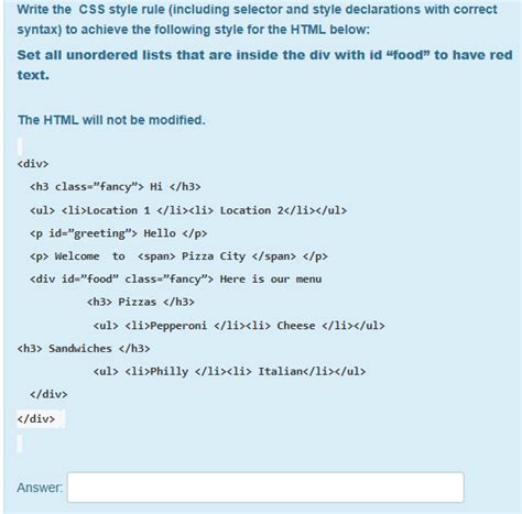 solved write the css style rule including selector and s