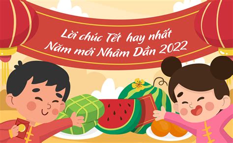 Xem Ngay Top 20 Những Câu Chúc Tết Hay Nhất 2022 [hay Lắm Luôn] Cosy