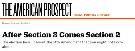 After Section 3 Comes Section 2 The Election Lawsuit About The 14th