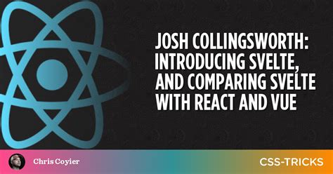 introducing svelte and comparing svelte with react and vue css