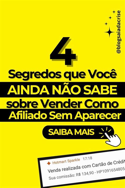 Vender Como Afiliado Sem Aparecer [ 4 Formas Simples E Gratuitas