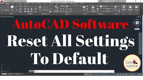 reset autocad to default settings applicable for all autocad version